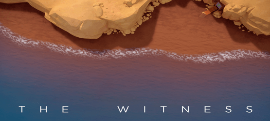 The Witness Hands-On Preview (PS4) - PlayStation LifeStyle