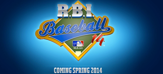 R.B.I Baseball 14 Coming in Spring 2014 for Current & Next-Gen Consoles ...