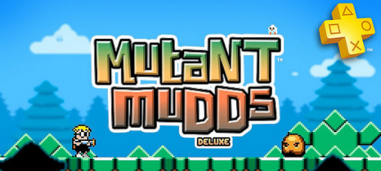 PlayStation Plus Update: June 24th, 2014 - Mutant Mudds Deluxe Free
