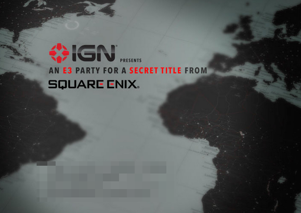 Square Enix E3 2015 Party for "Secret Title" Revealed