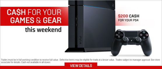 PS4 Trade in Value at GameStop is $200 Cash This Week