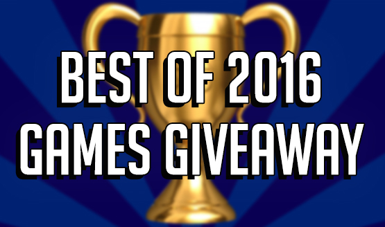Best of 2016 Games Giveaway - Get the Best games of 2016 Free!