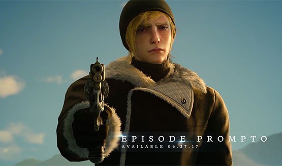 E3 2017 – Final Fantasy XV DLC Trailer Shows Off Episode Prompto and ...