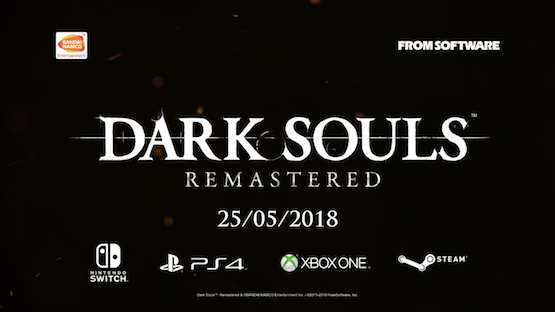 Dark Souls PS4 Remaster Announced, Watch Trailer