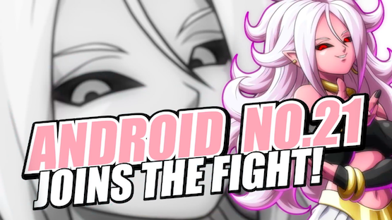Watch the Dragon Ball FighterZ Android 21 Gameplay Trailer