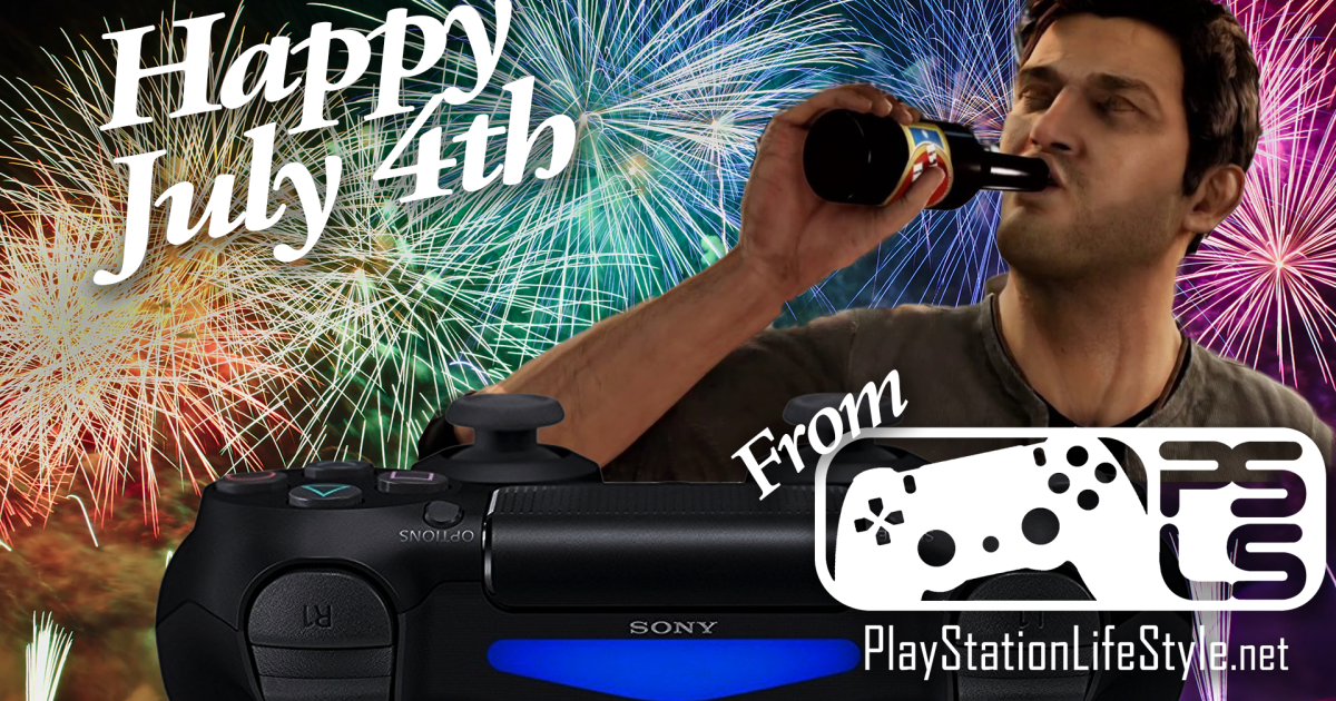Happy July 4th from All of Us Here at PlayStation LifeStyle
