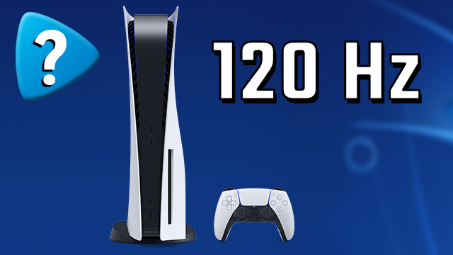 How To Know if PS5 Is Running at 120 Hz - PlayStation LifeStyle