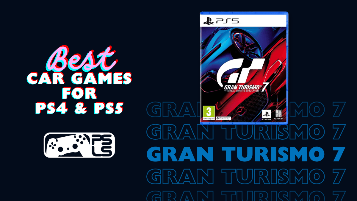 Best Car Games for PS4 and PS5 2025