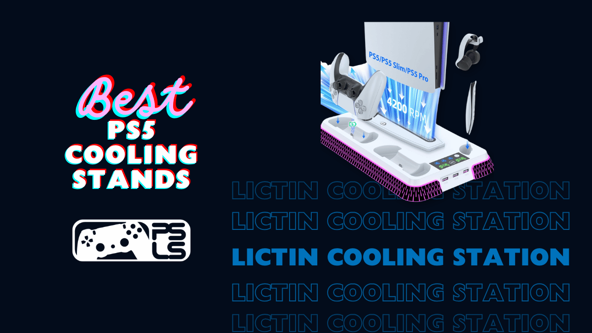 20 Best PS5 Cooling Stands to Help You Game Longer